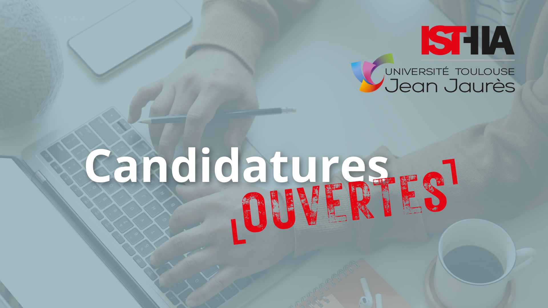 Ouverture des candidatures - ISTHIA